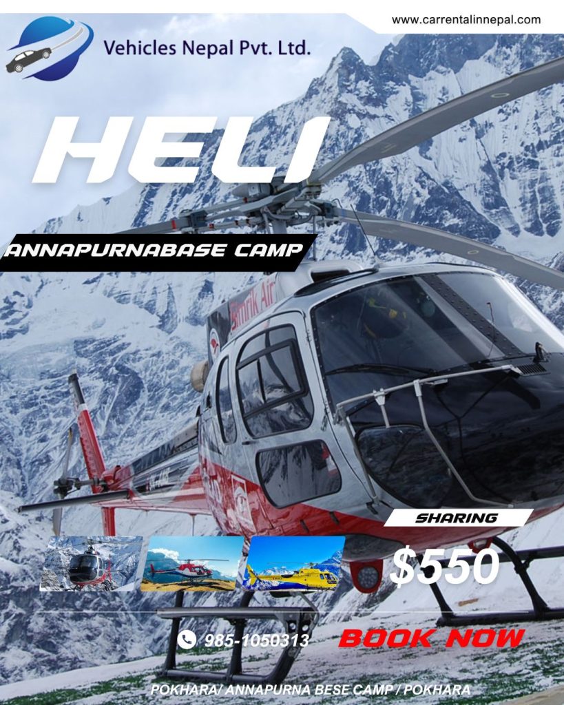 Annapurna Base Camp helicopter Tours - Vehicles Rental Pvt. Ltd